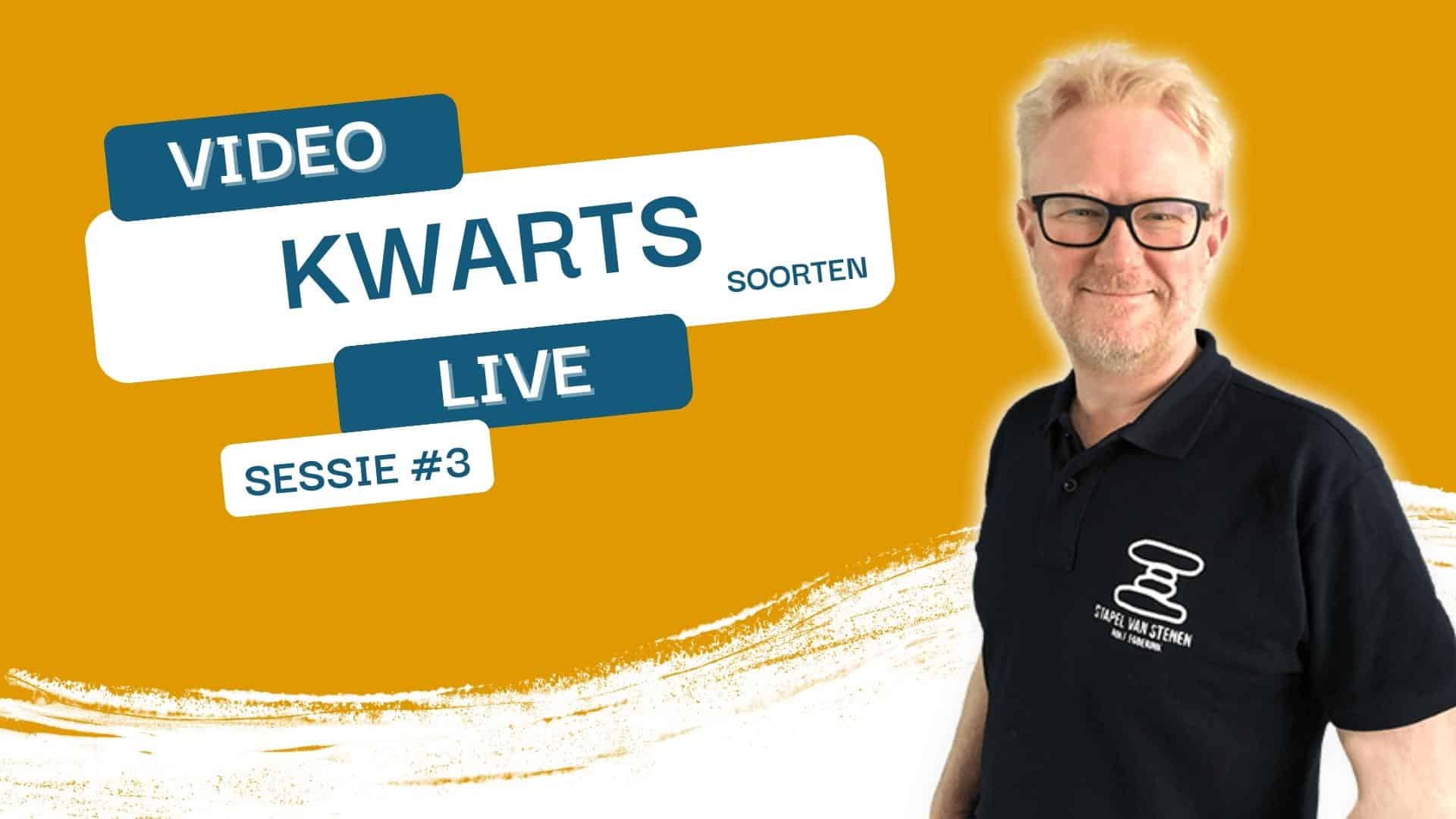 Live sessie #3 Kwarts - Duik in de wereld van dit mineraal!